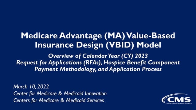 Webinar: Overview of the 2023 Medicare Advantage Value-Based Insurance ...