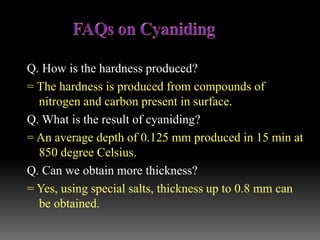 Cyaniding and Nitriding | PPTX