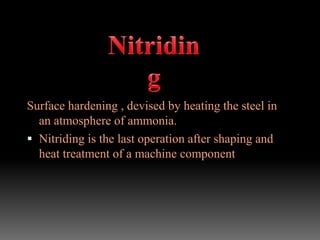 Cyaniding and Nitriding | PPTX