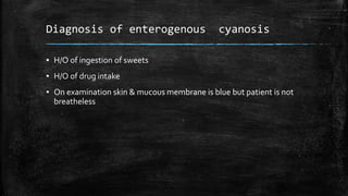 Cyanosis & nail abnormalities | PPTX