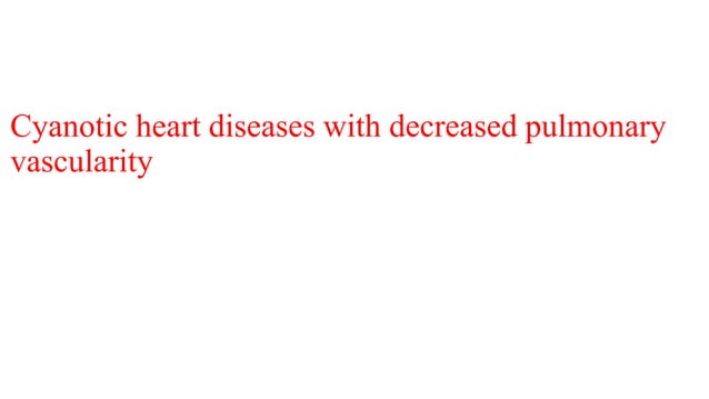 Cyanotic heart diseases | PPTX