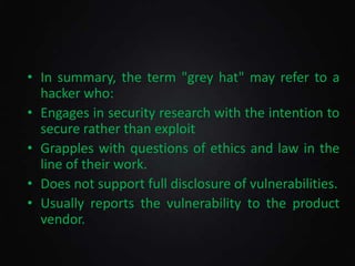 Hackers and Crackers! A tiger Claw Presentation 003 | PPTX | Computing | Technology & Computing