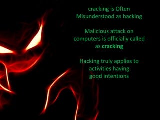 Hackers and Crackers! A tiger Claw Presentation 003 | PPTX | Computing | Technology & Computing