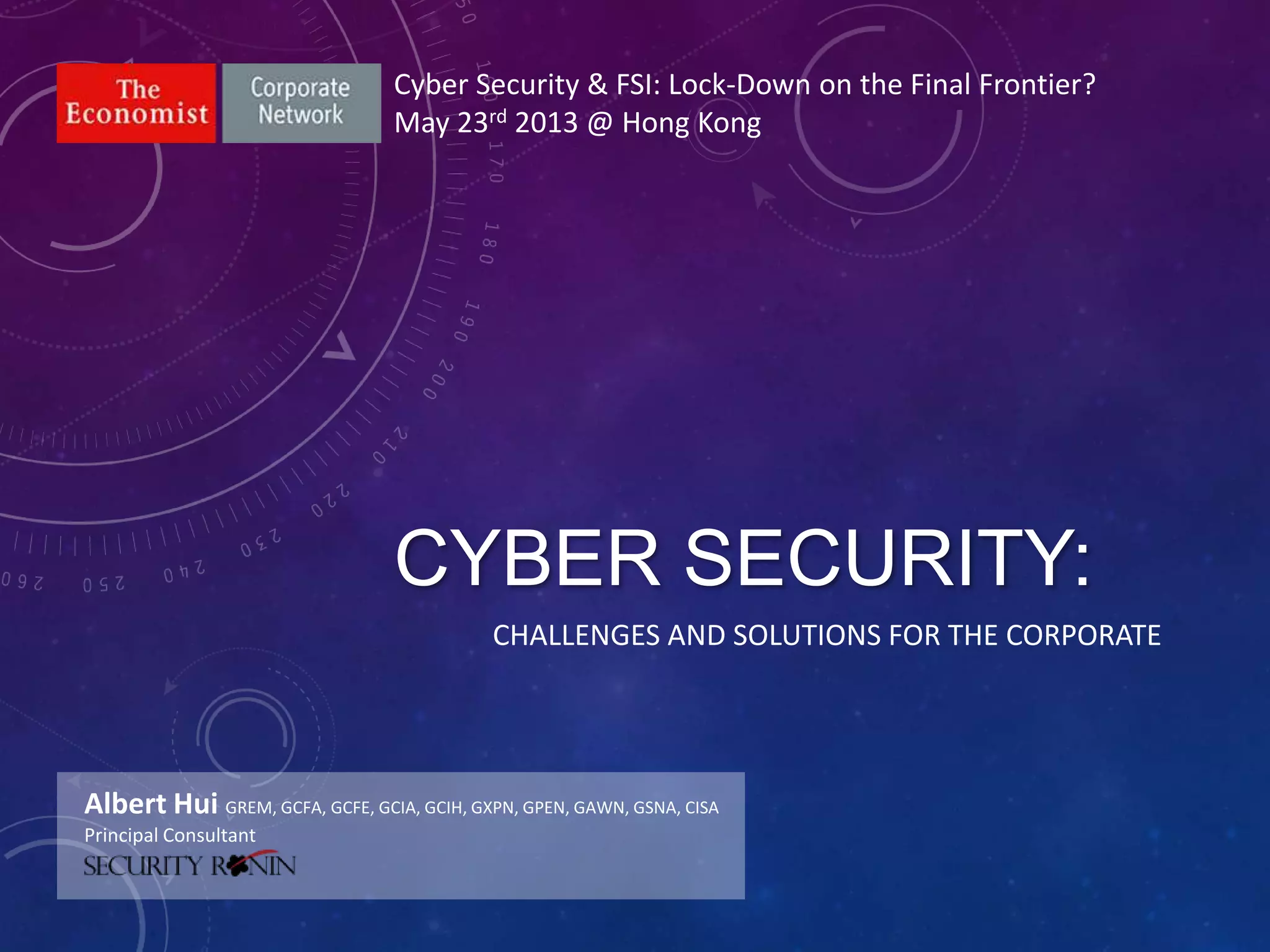 Cyber Security: Challenges and Solutions for the Corporate | PPT