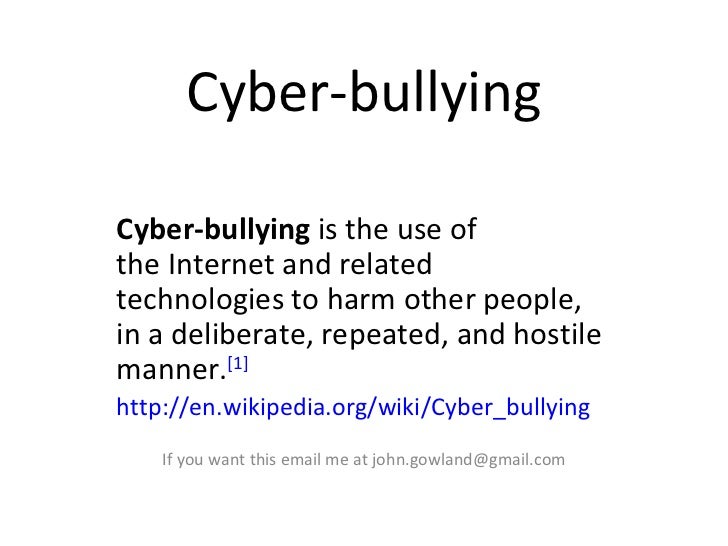 Cyber bullying