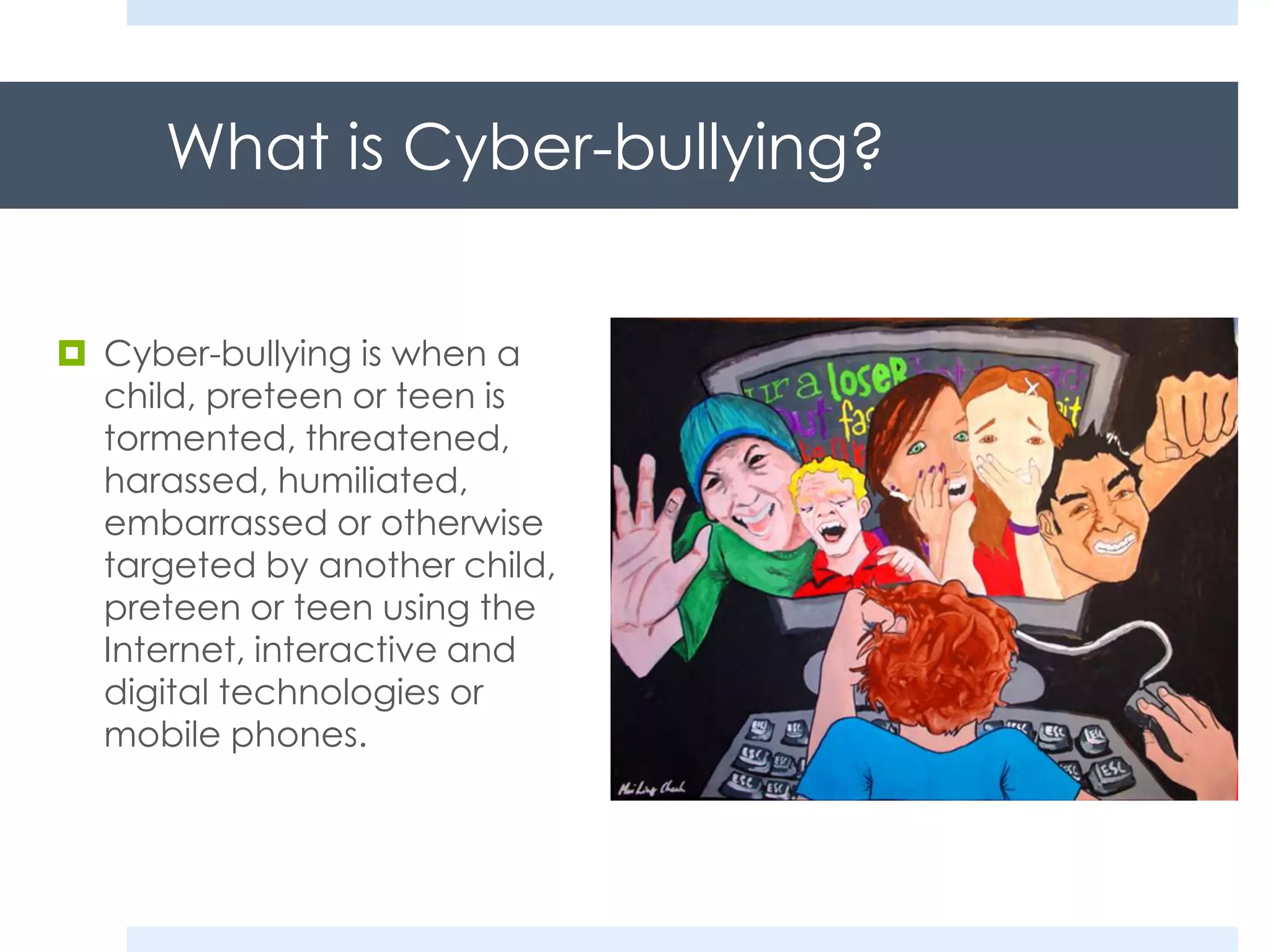 Cyber bullying presentation | PPTX