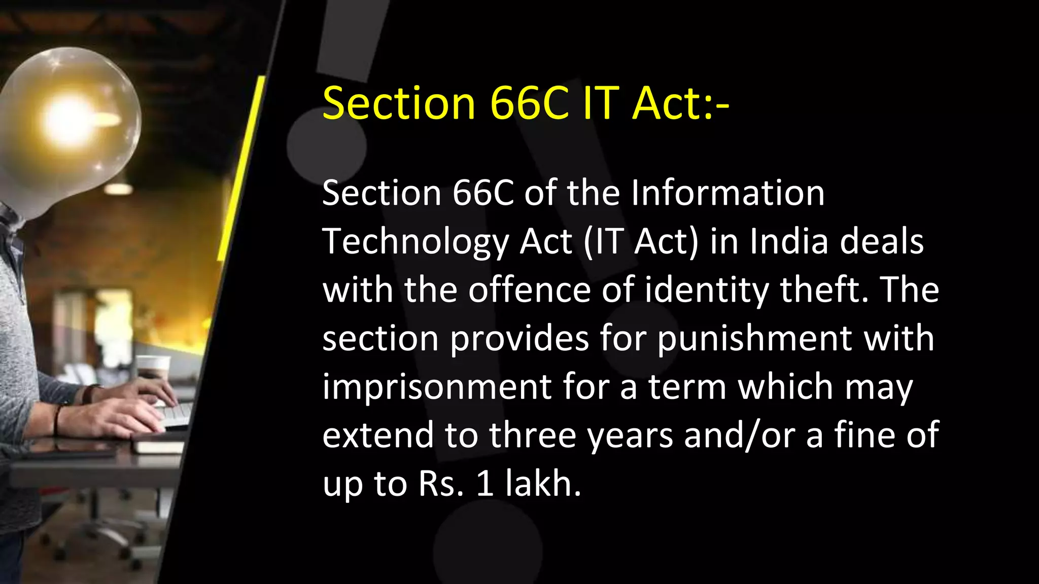 Cyber Law IT Act Section 66 to 66F | PPTX