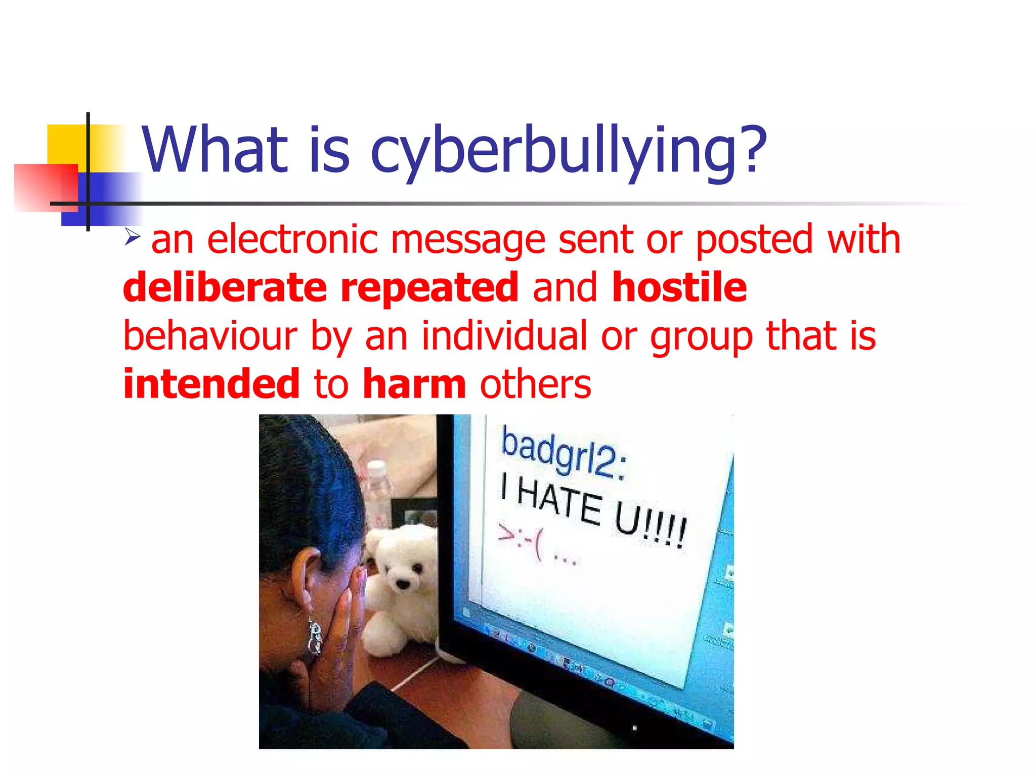 Cyberbullying - Wednesday Class - Presentation on Cyberbullying ...