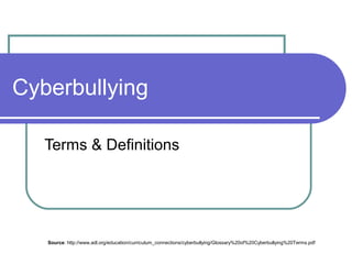 Cyberbullying Terms | PPT