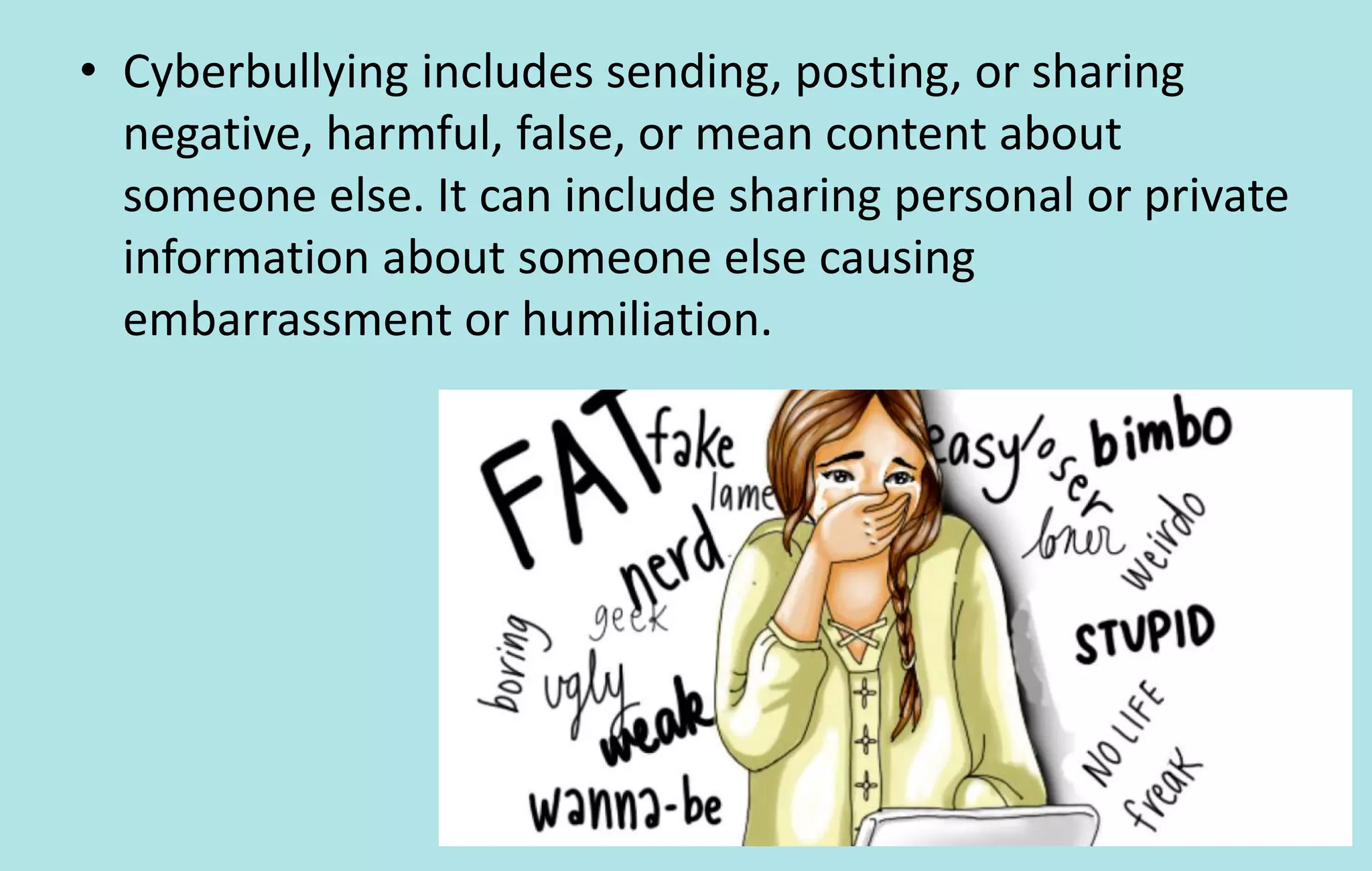 Cyberbullying (Small information about this) | PPTX