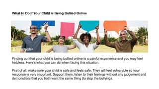 Cyberbullying Guide - Parents, Teachers & Children | PPTX