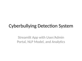 Cyberbullying_Detection_Projectmain.pptx