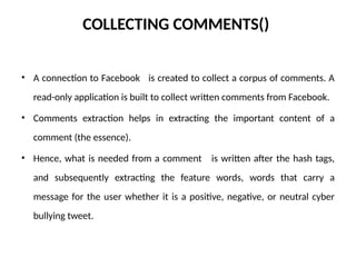 CYBER BULLYING DETECTION UPDATED USING social | PPTX