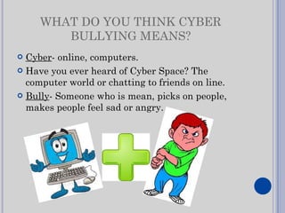 Cyber bullying for Elementary | PPT