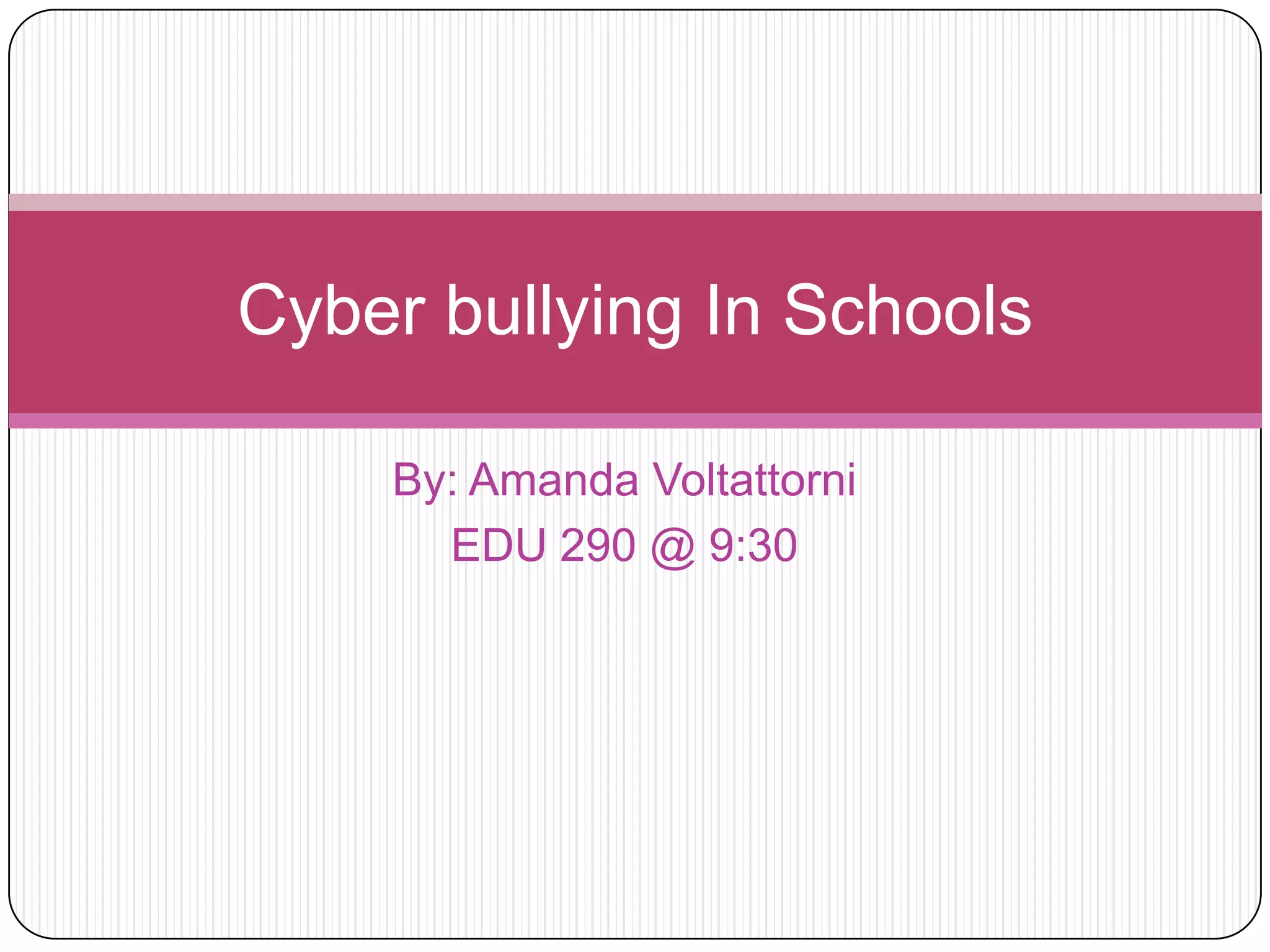 Cyber Bullying In Schools | PPT