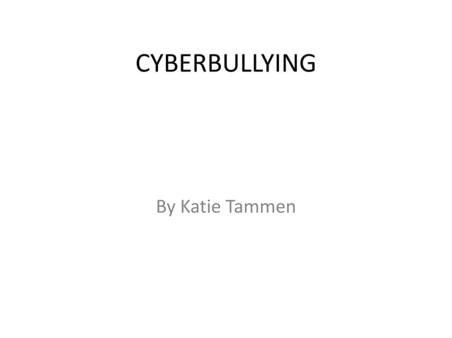 Cyberbullying Powerpoint Ppt