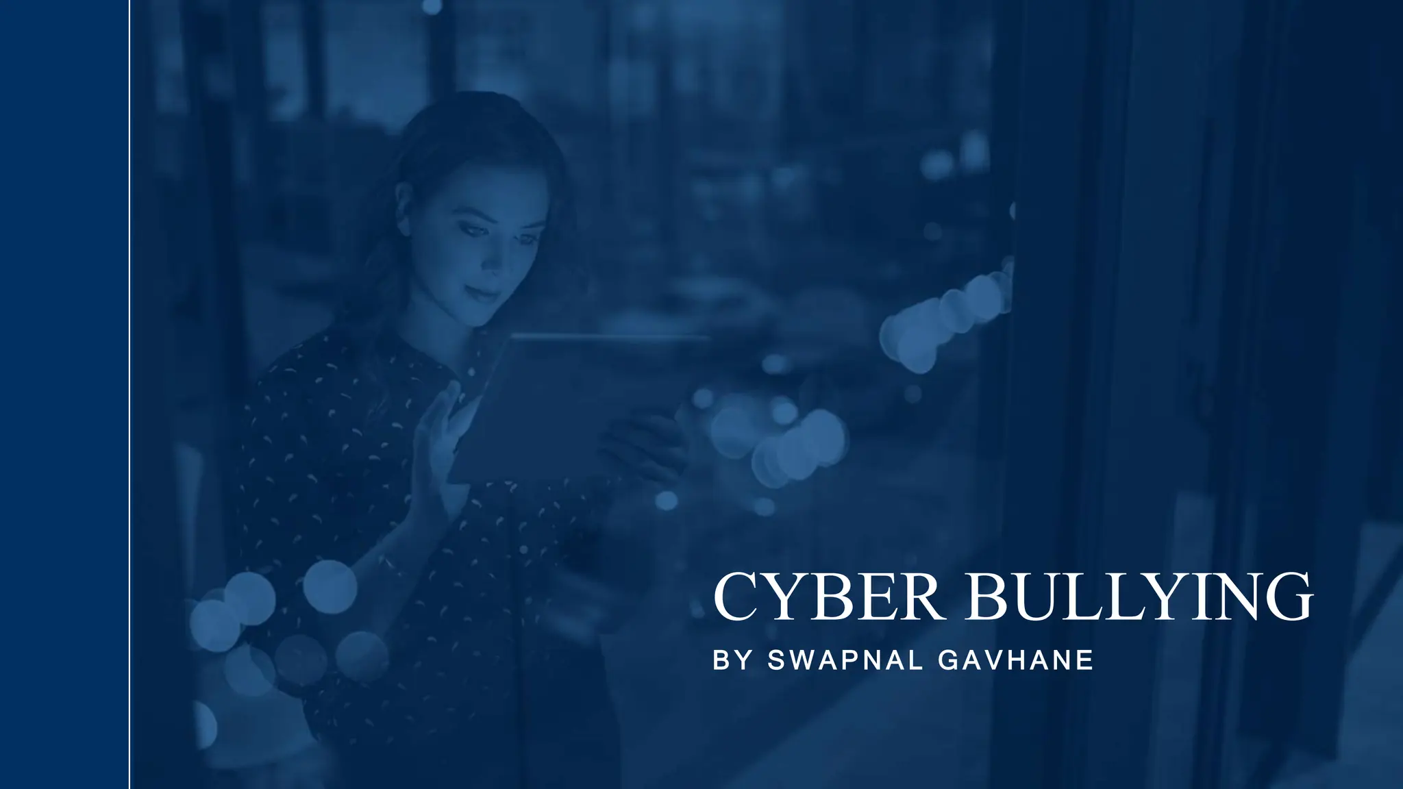 Cyberbullying includes sending, posting, or sharing negative, harmful ...