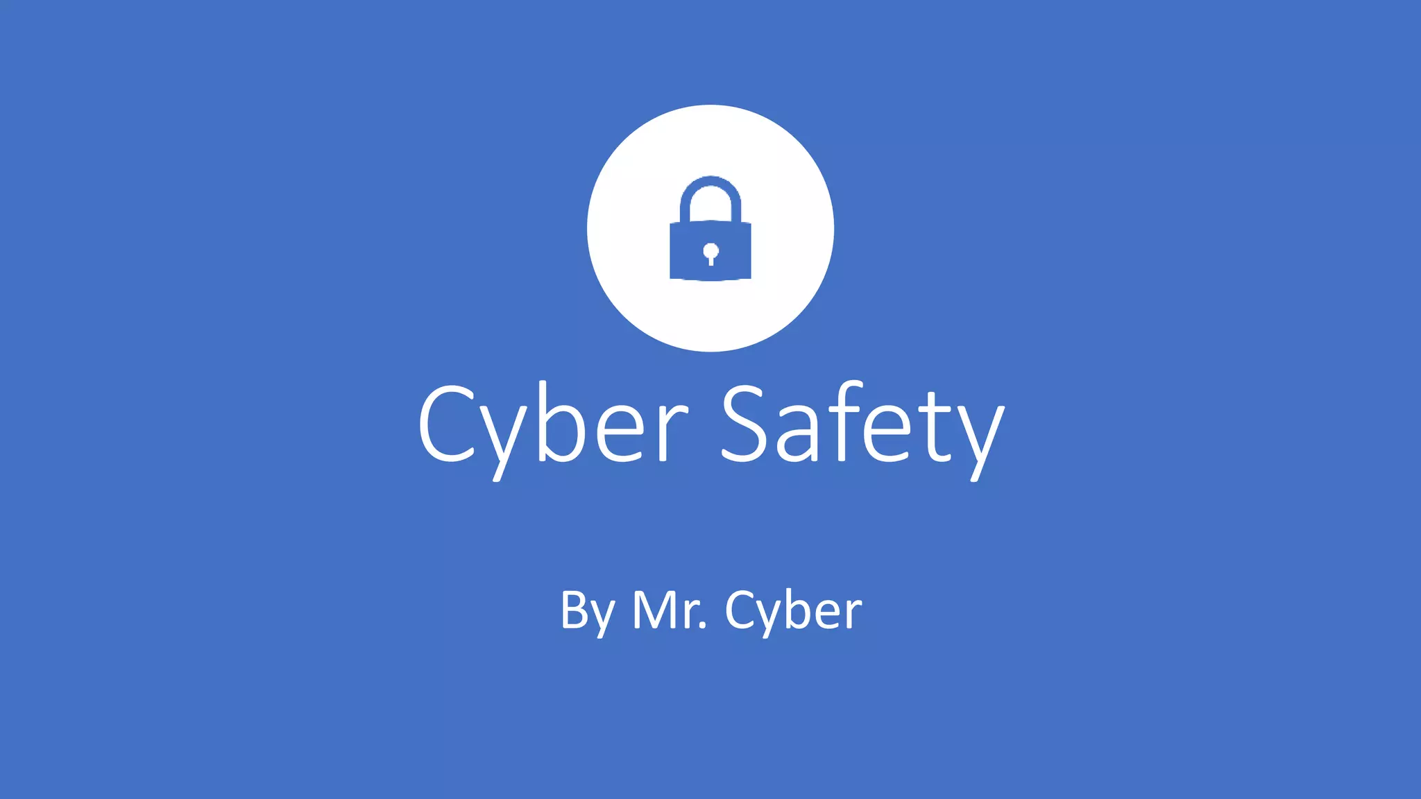 Internet Safety & Cyber chip presentation | PPTX