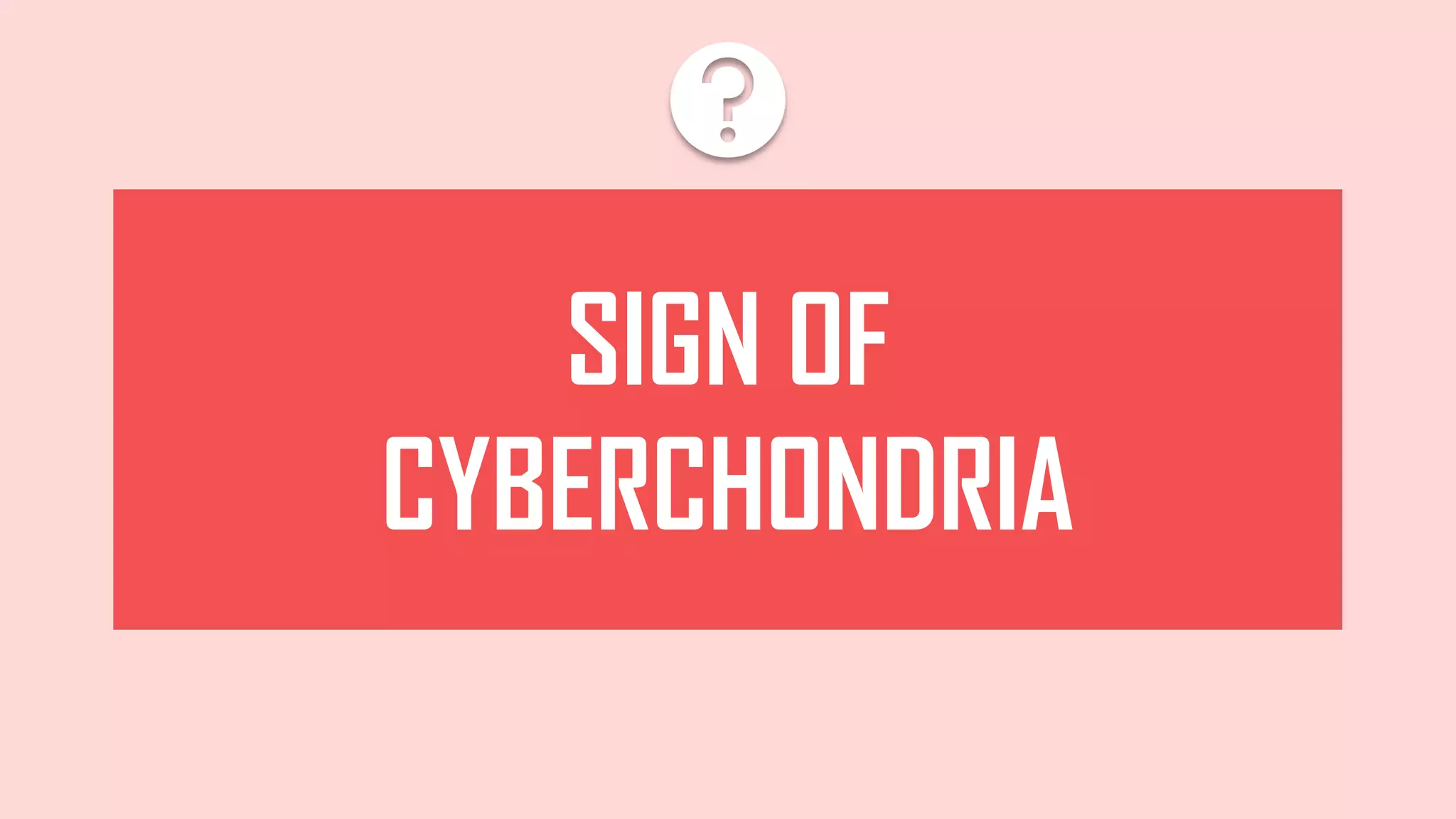 Cyberchondria or Hypochondriac | PDF