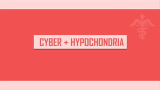 Cyberchondria or Hypochondriac | PDF