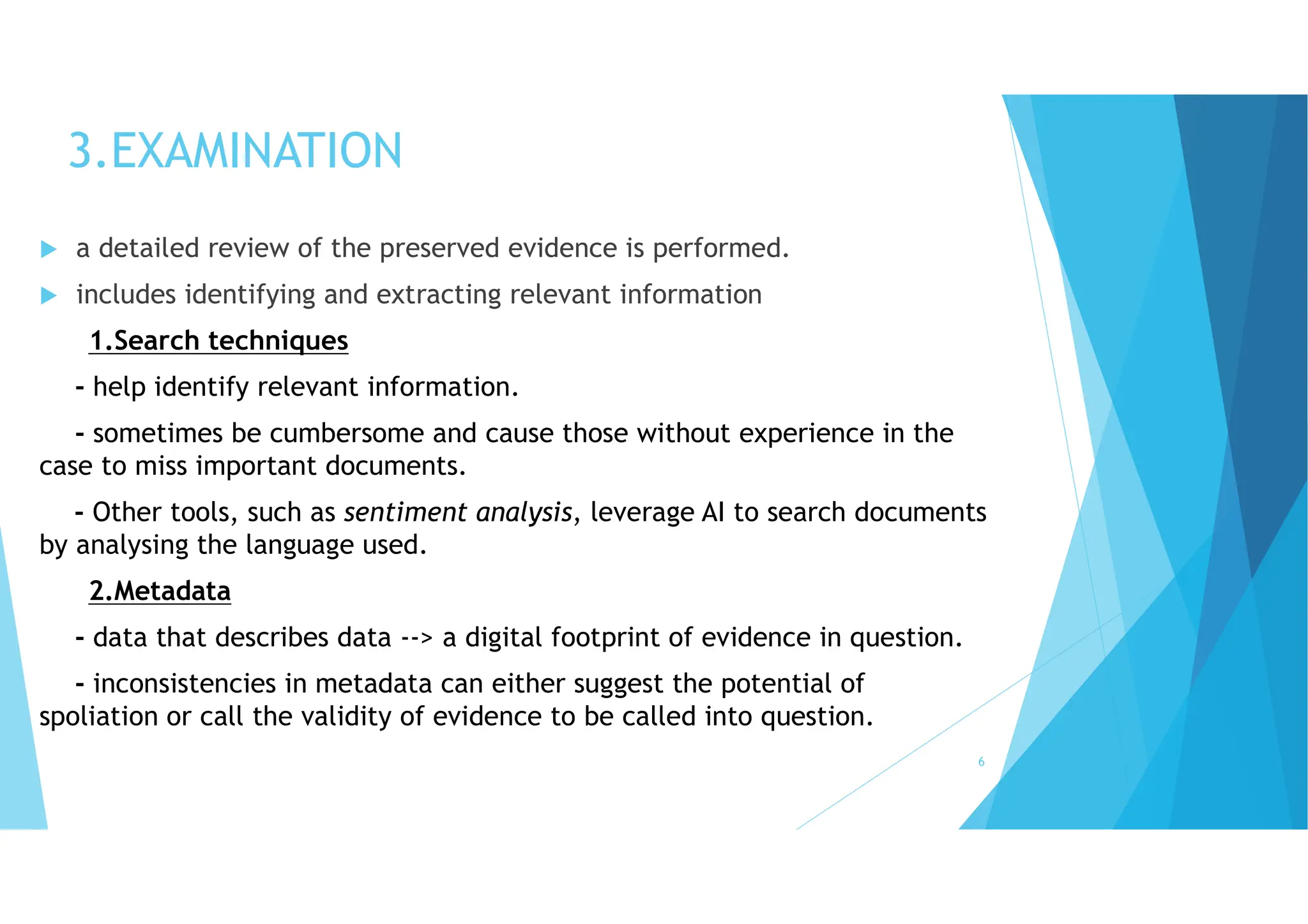 cyber_Evidence collection steps: 1. Identification 2. Preservation 3 ...