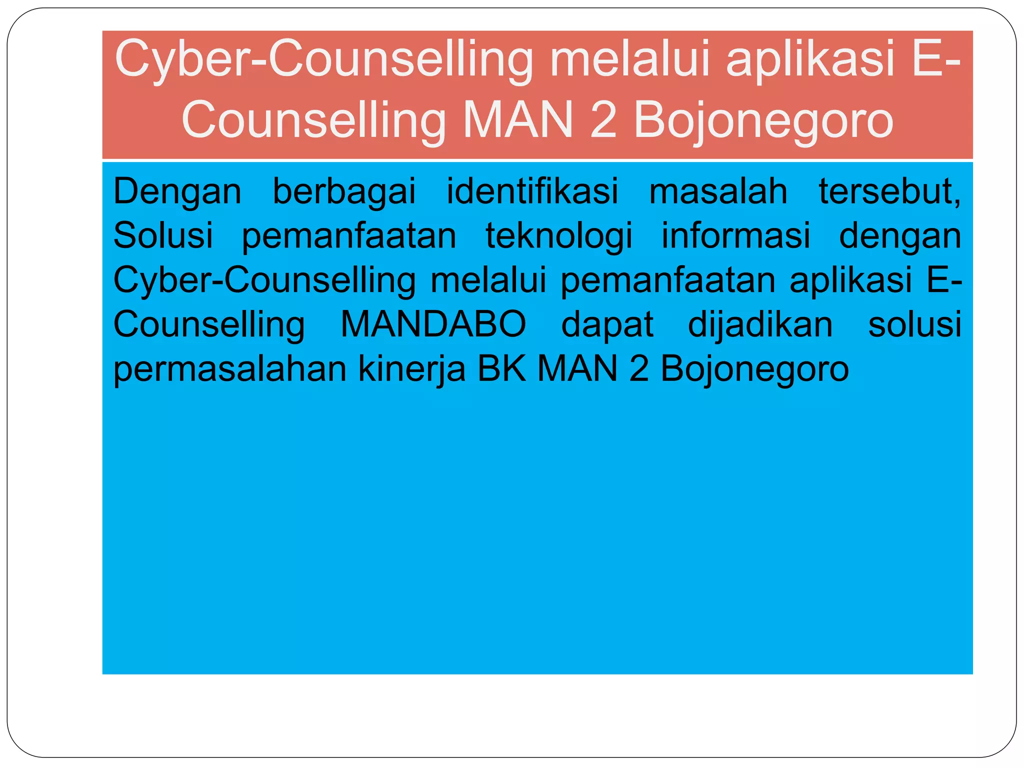 Cyber counselling fix | PPTX