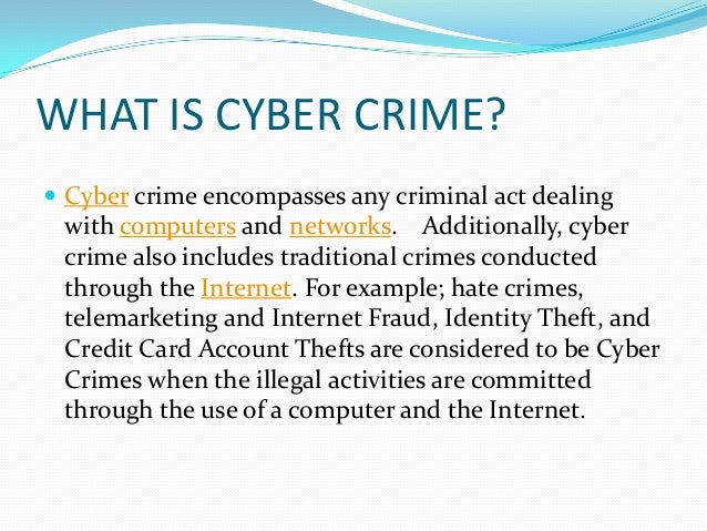 Cyber crime