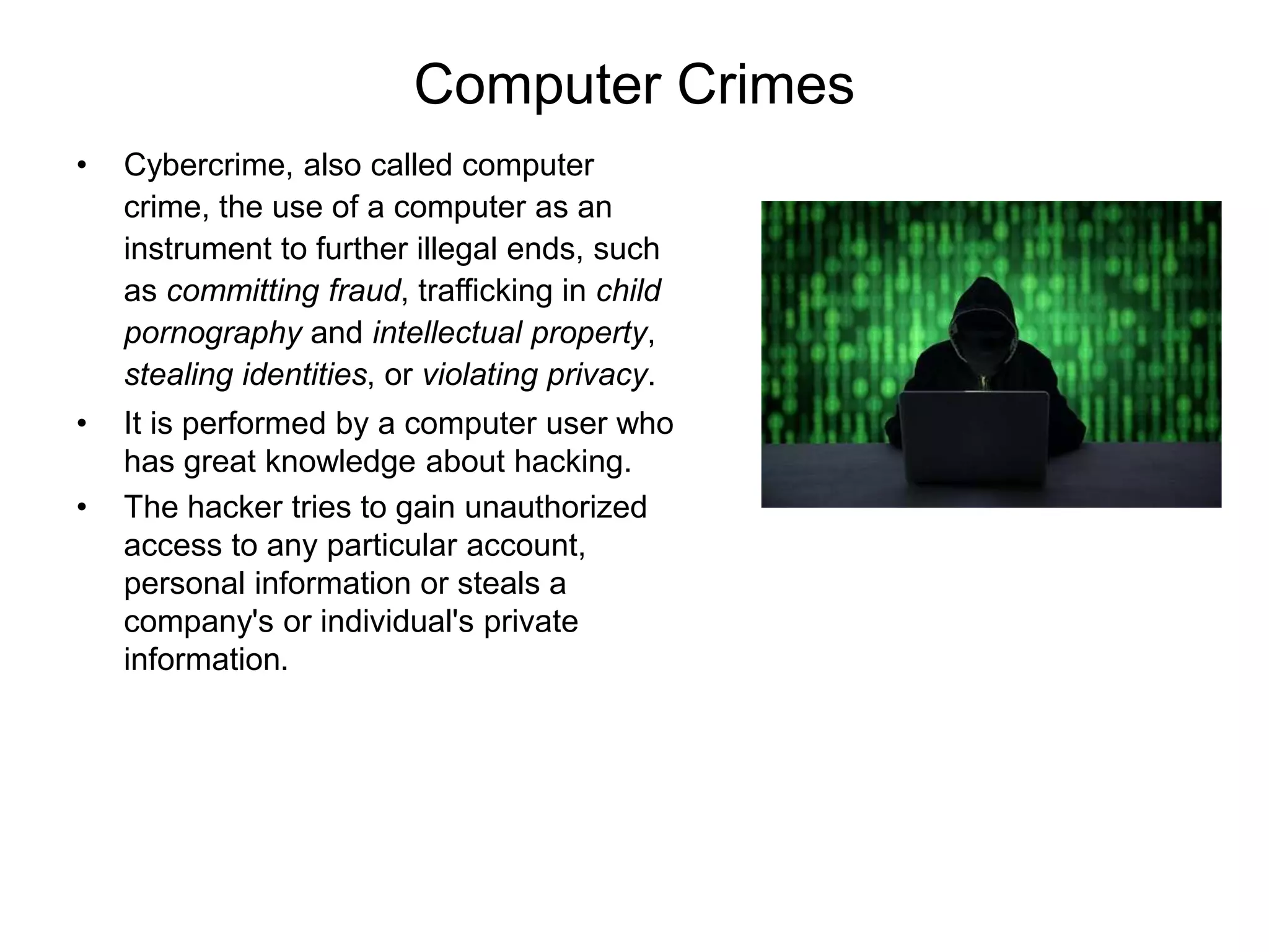 Cyber Crime.pptx | Crime & Harmful Acts to Individuals, Society & Human Right Violations ...