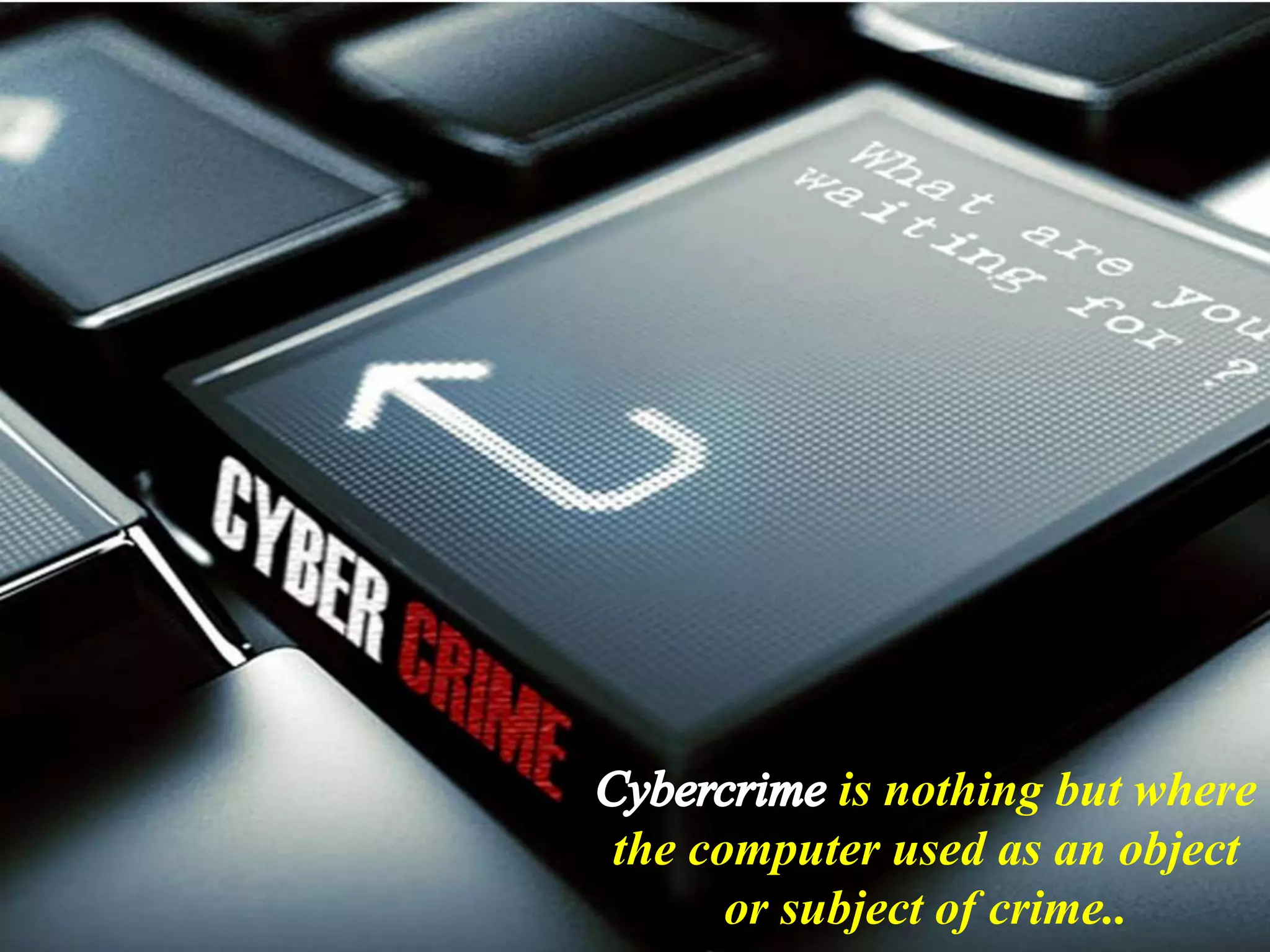 Cyber crime and security ppt | PPTX