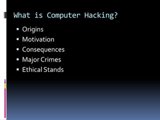 Cybercrime (Computer Hacking) | PPT