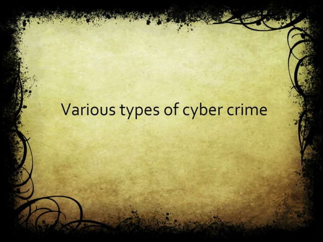 Cyber crime ppt | PPT
