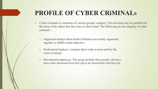 Cybercrime ppt | PPTX | Crime & Harmful Acts to Individuals, Society ...