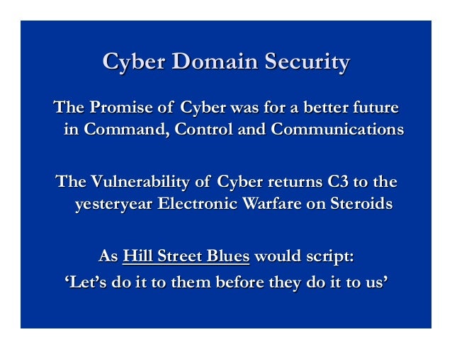 Cyber Domain Security