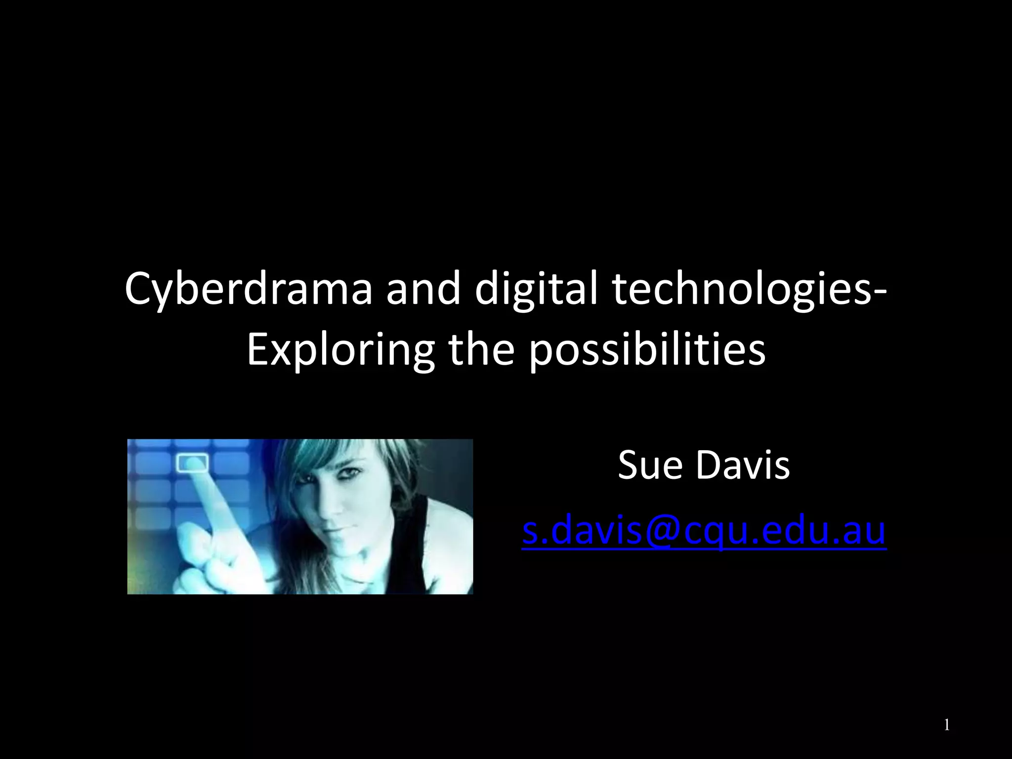 Cyberdrama and digital drama | PPT