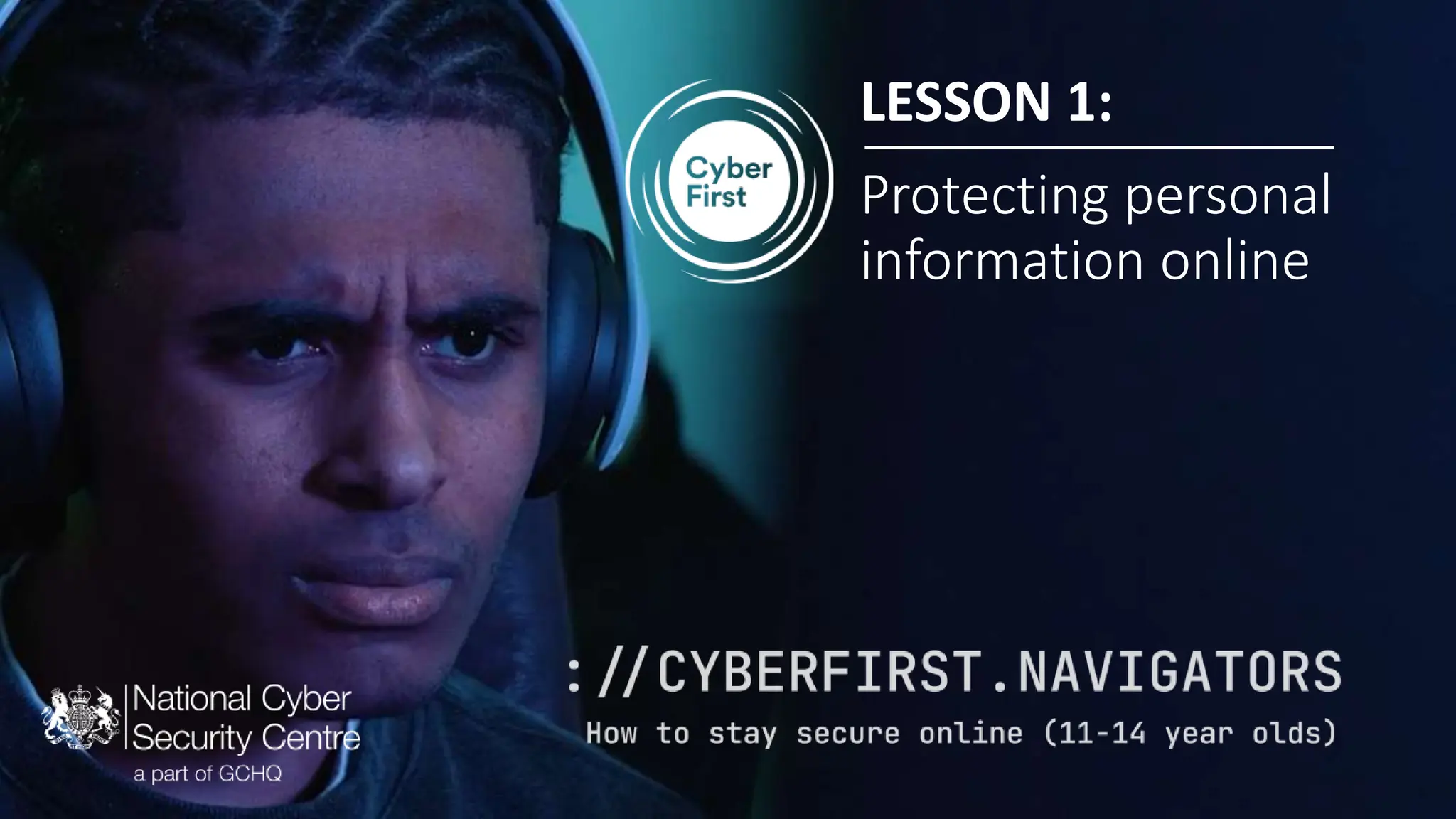 CyberFirst-Navigators-Lesson-1-presentation.pptx