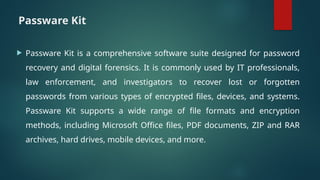 Cyber Forensics tools Passware and History.pptx