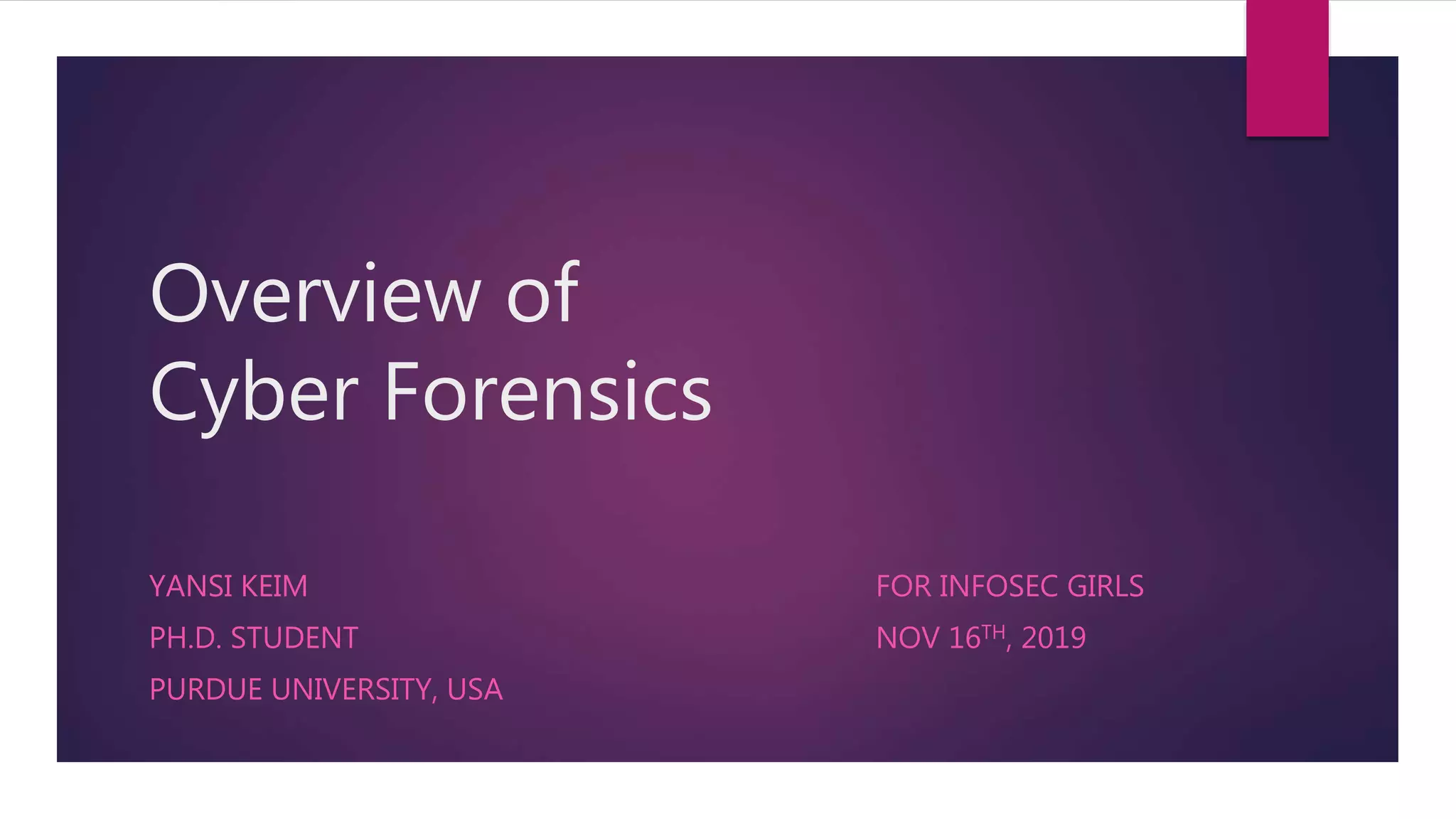 Cyber Forensics Overview | PPTX