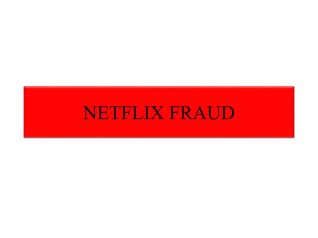 Cyber fraud (netflix) | PPT