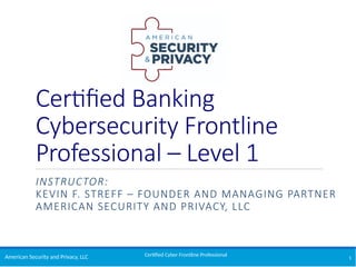 Cyber Frontline - Level 1 - Module 1.pptx