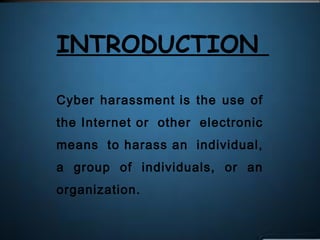 Cyber harassment ppt umt | PPT