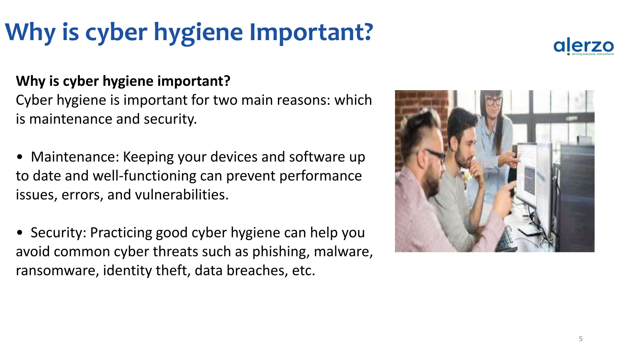 Cyber hygiene Training slide. It focuses on what you need to know to be ...