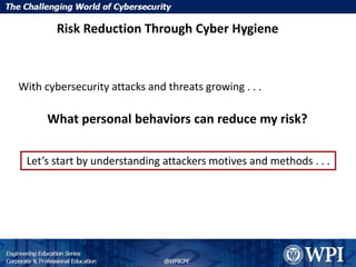 Webinar - Cyber Hygiene: Stay Clean at Work and at Home | PDF