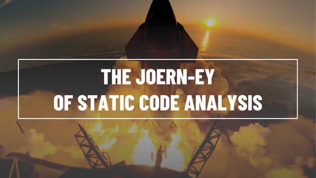 CyberJutsu - The Joern-ey of Static Code Analysis.pdf