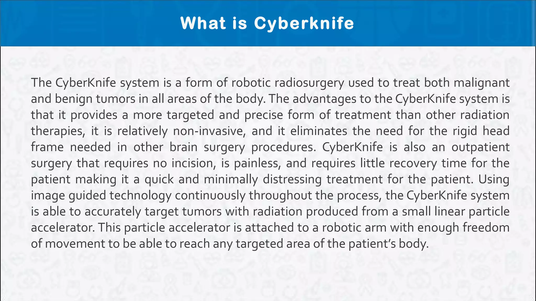 Cyberknife- Lyfboat | PPT