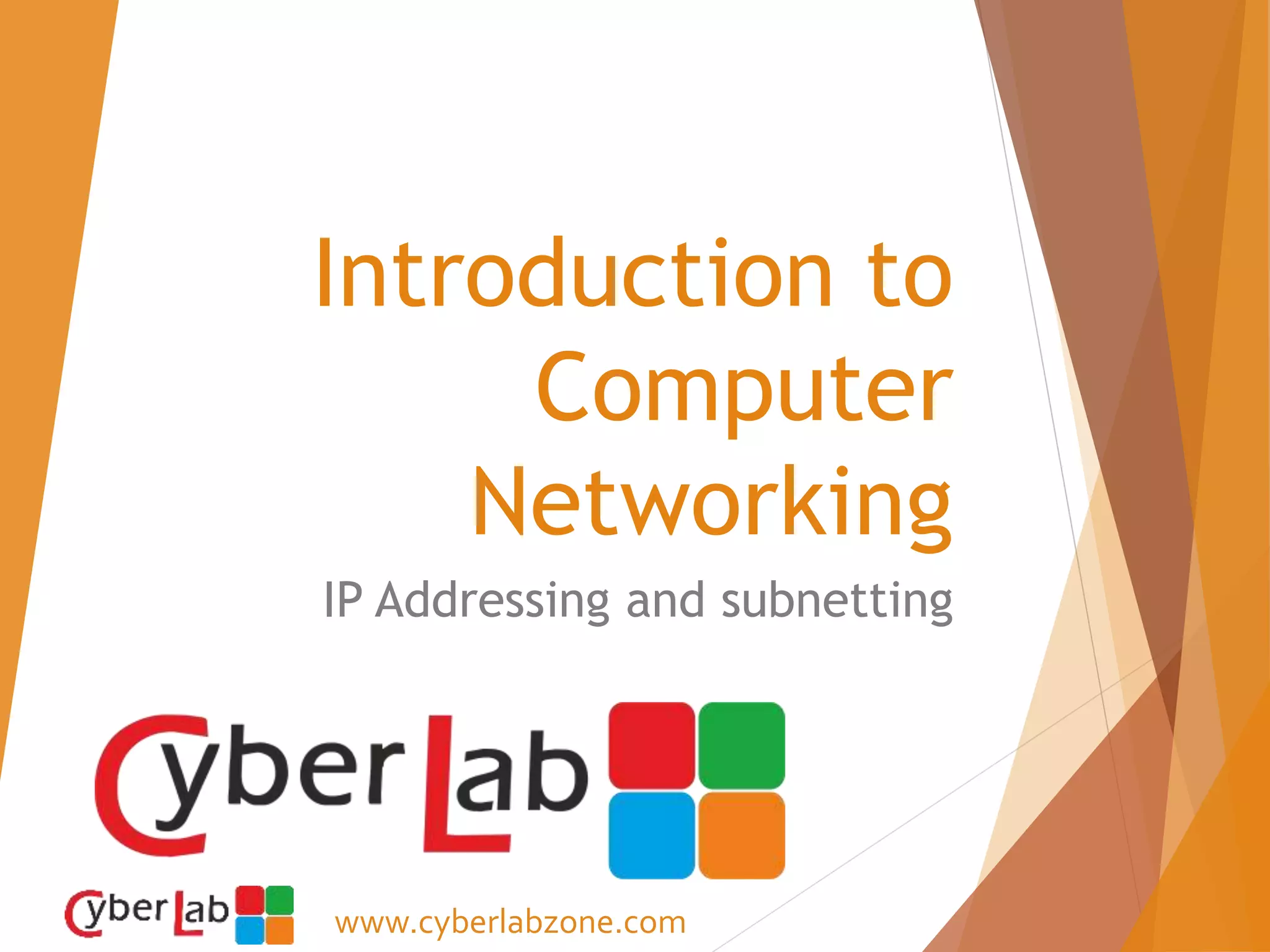 CyberLab TCP/IP and IP Addressing & Subnetting | PPSX