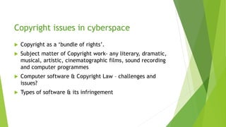 Cyber law & Intellectual property issues | PPTX