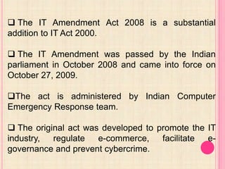 Cyber law – it act 2000,it act 2008 | PPTX