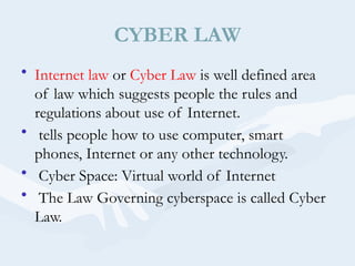 CYBER LAWSCYBERCRIMECYBERSPACECYBERWORLDpptx | PPTX