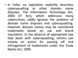 METHODS OF RESOLVING CYBERSQUATTING DISPUTE IN INDIA | PPT