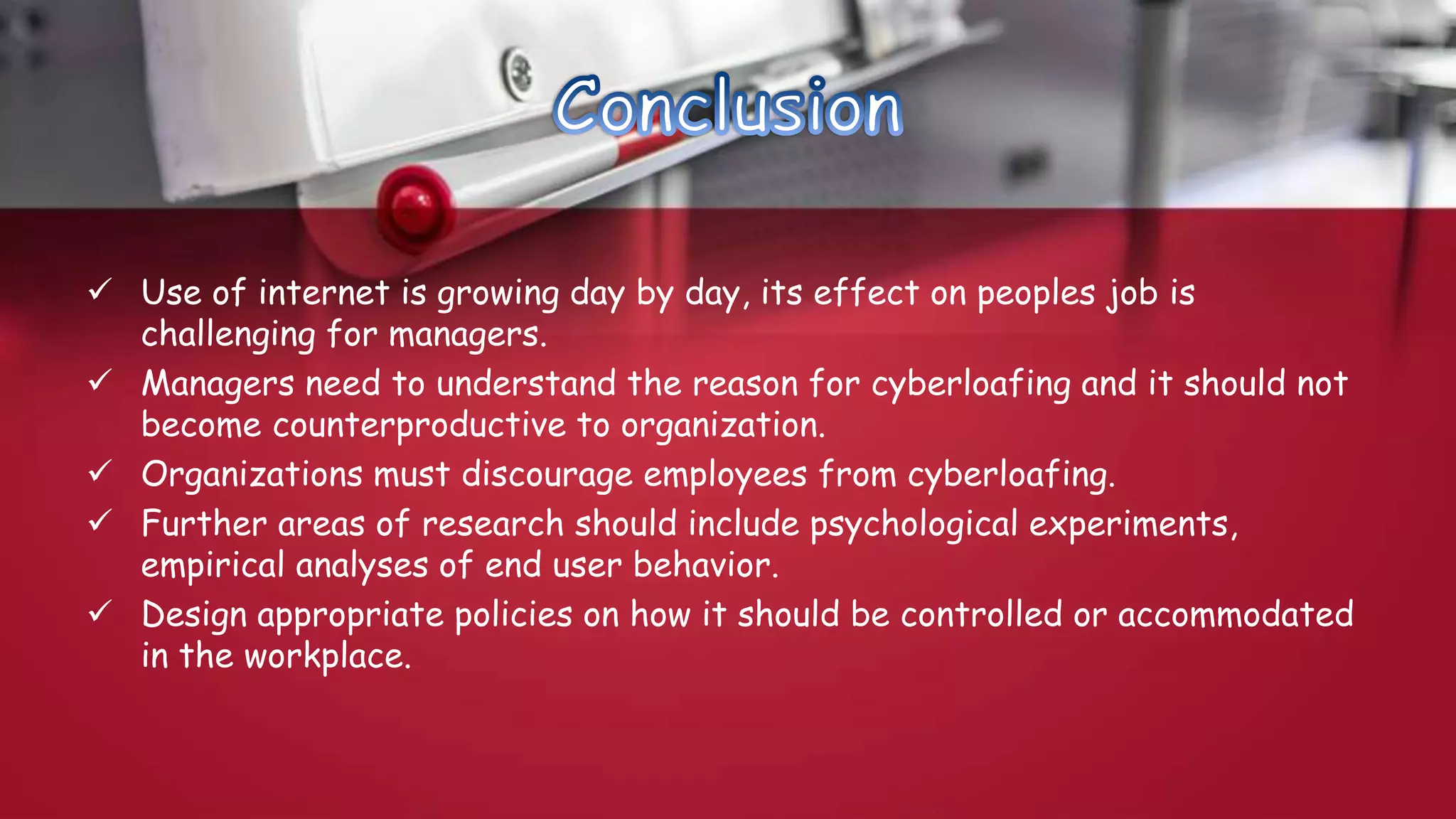 Cyberloafing presentation | PPTX